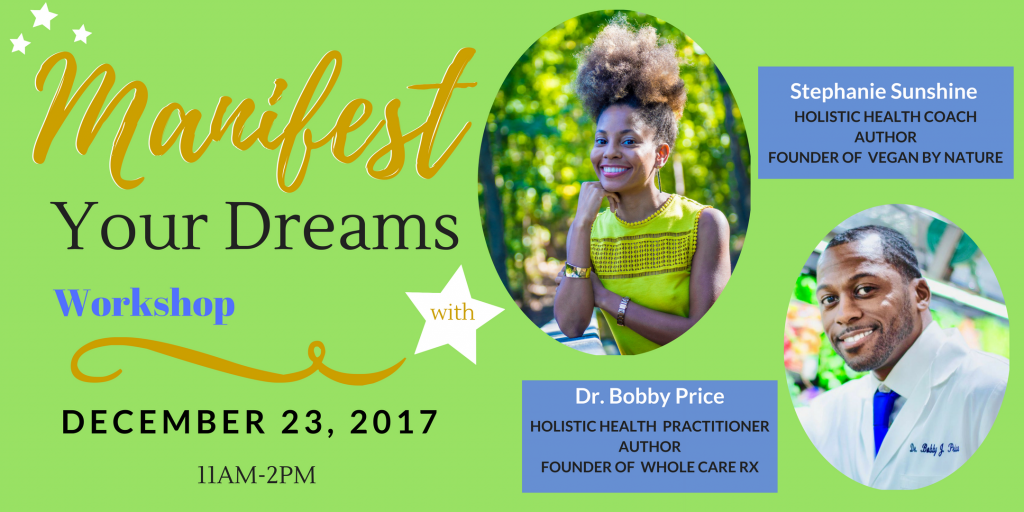 Manifest Your Dreams with Stephanie Sunshine and Dr. Bobbie Price - The ...